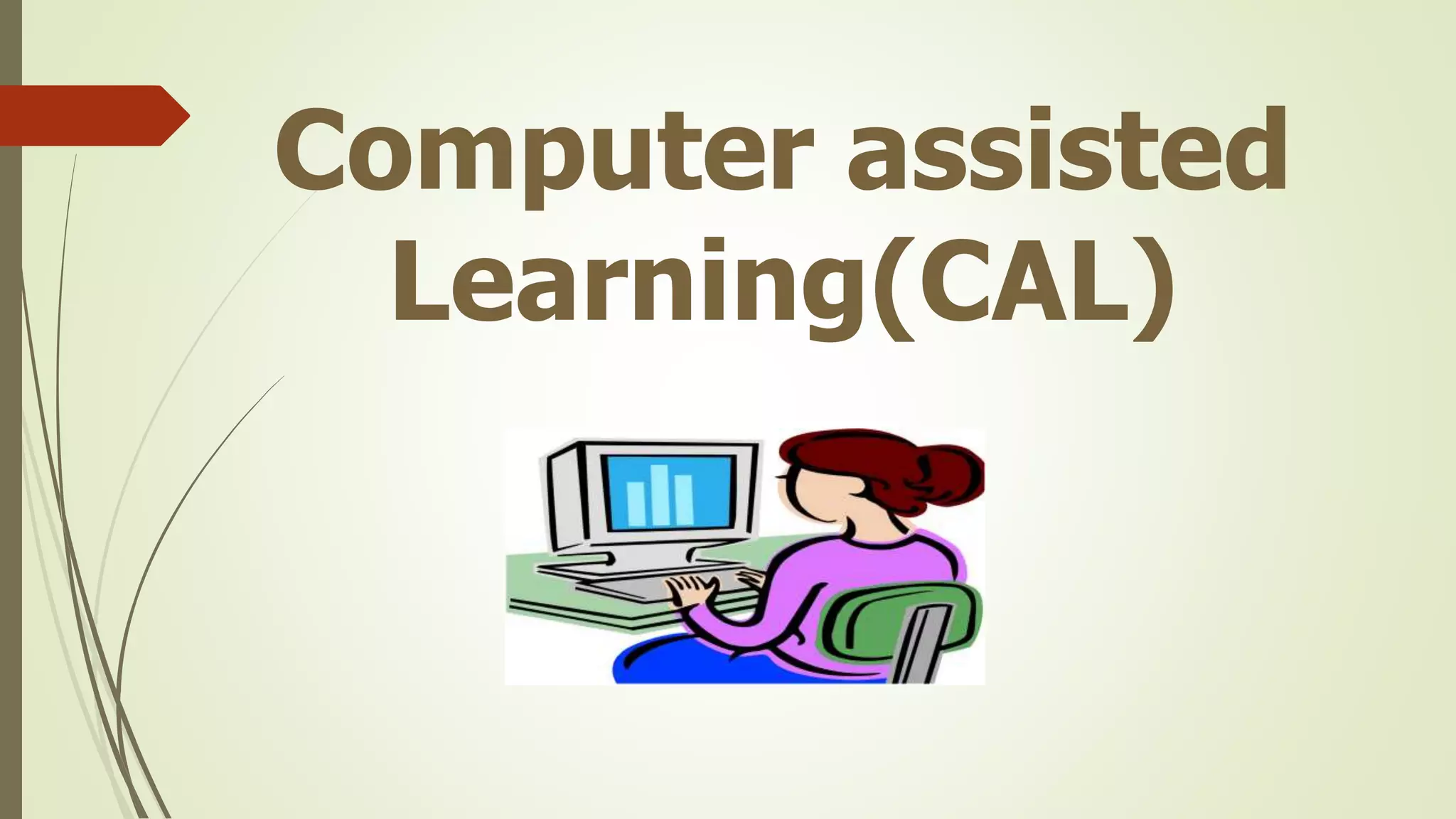 Computer assisted instructions edit shalabh (4) | PPTX