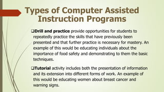 Computer assisted instructions edit shalabh (4) | PPTX