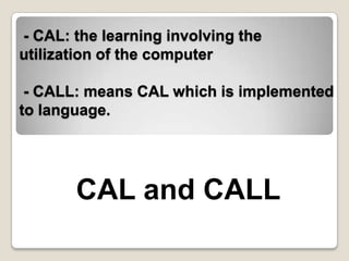 Computer assisted language learning | PPT
