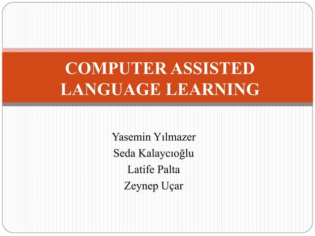 Computer assisted language learning | PPTX