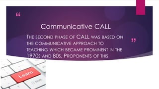 Computer assisted language learning - Tarea | PPT