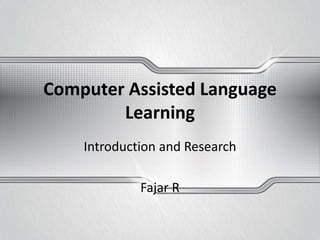 Computer assisted language learning | PPTX