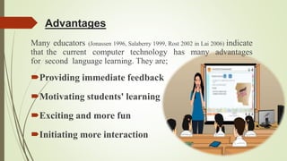 Computer assisted language learning (call) | PPTX