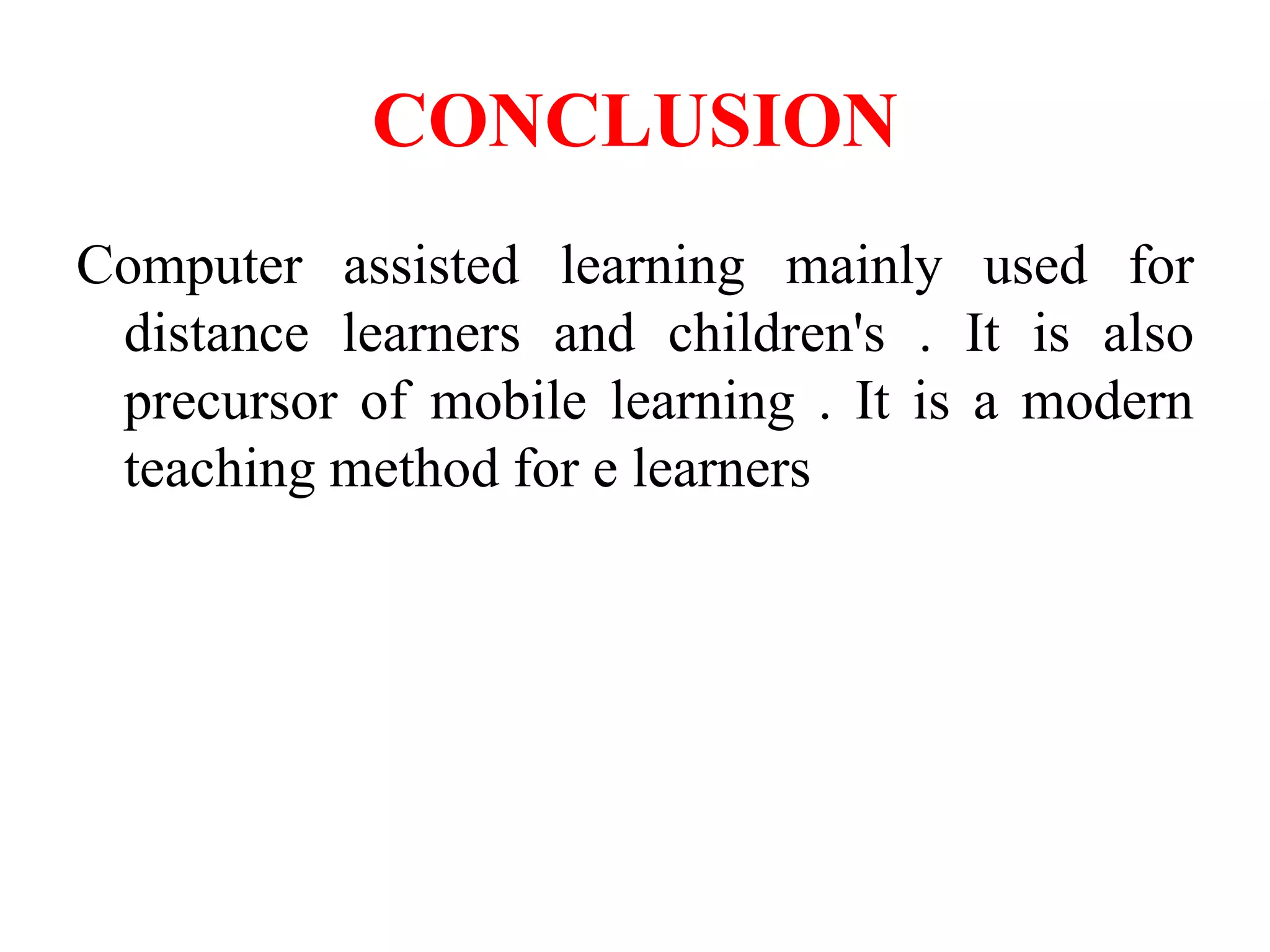 Computer assisted learning | PPTX