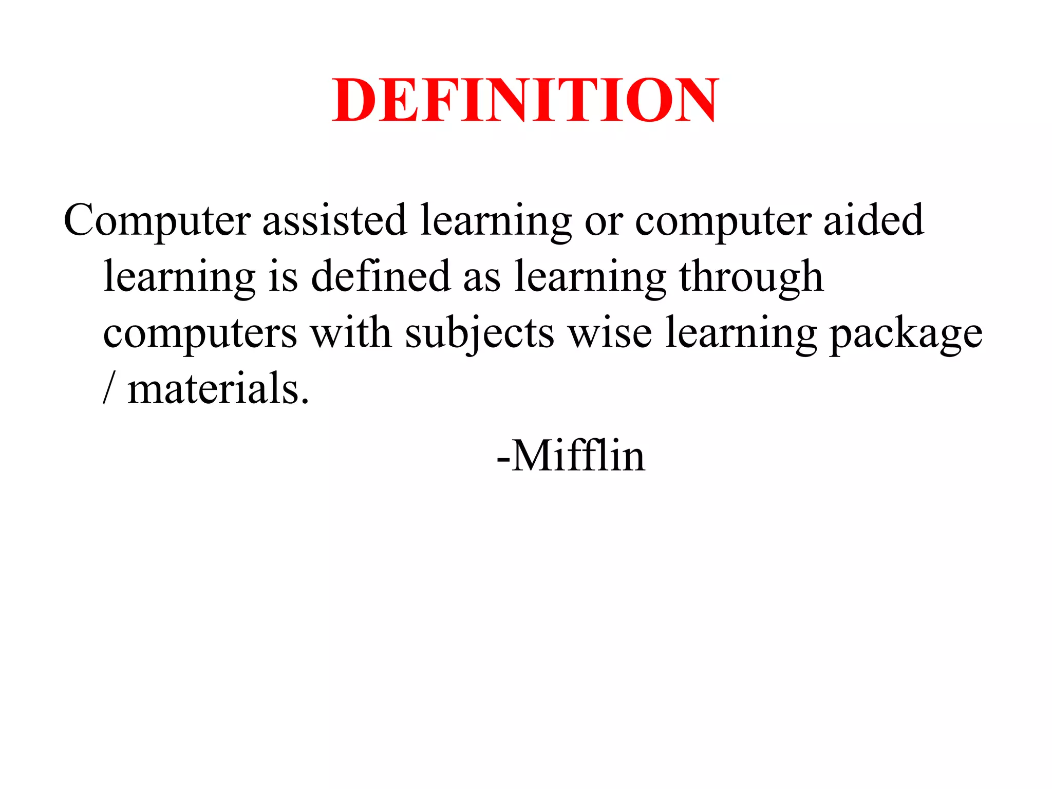 Computer assisted learning | PPTX