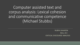 Computer assisted text and corpus analysis | PPTX