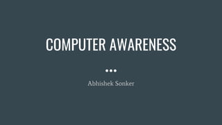 COMPUTER AWARENESS.pptx