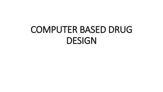 COMPUTER BASED DRUG DESIGN (1).pdf