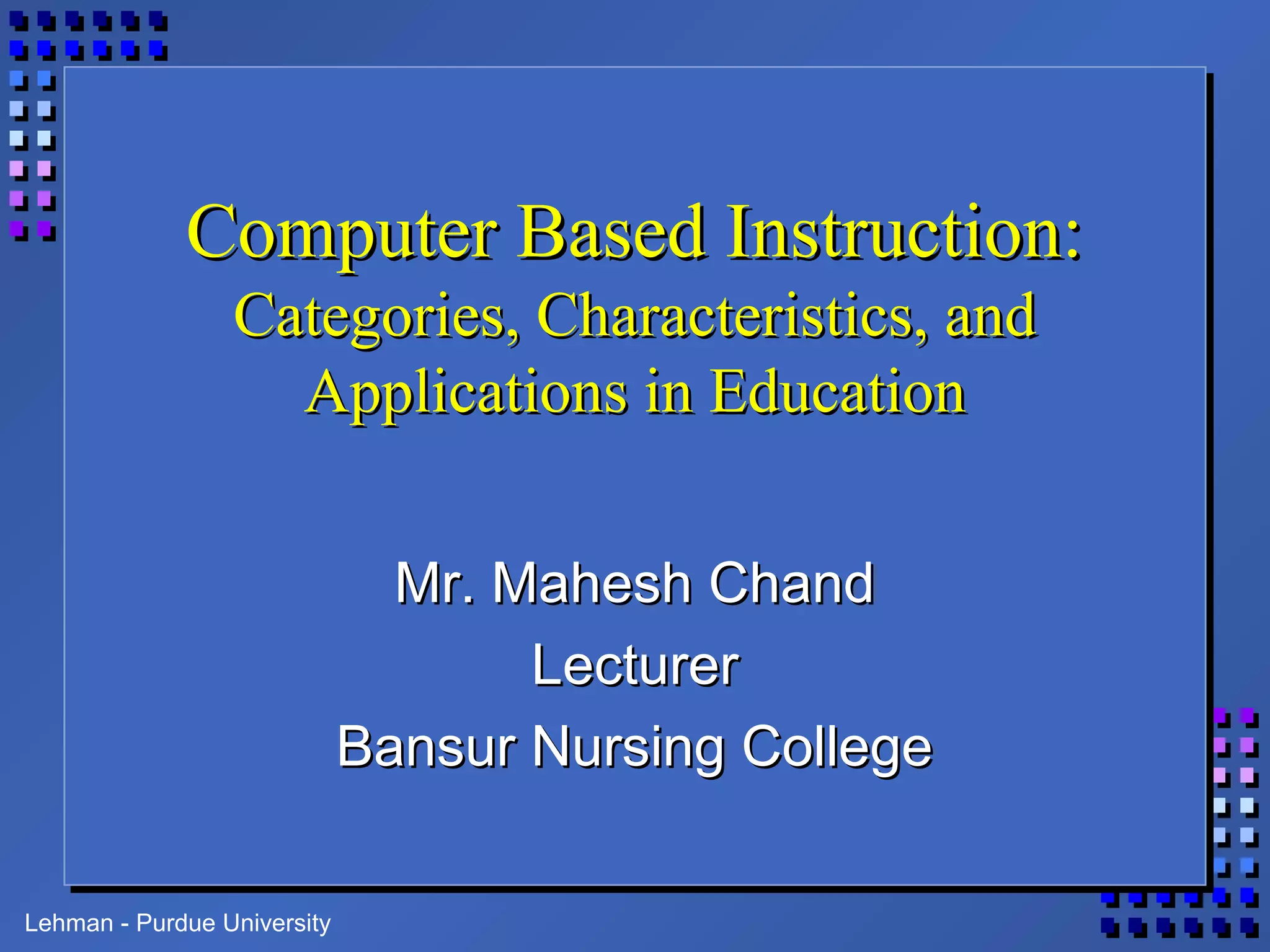 Computer based instruction | PPT
