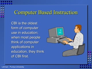 Computer based instruction | PPT