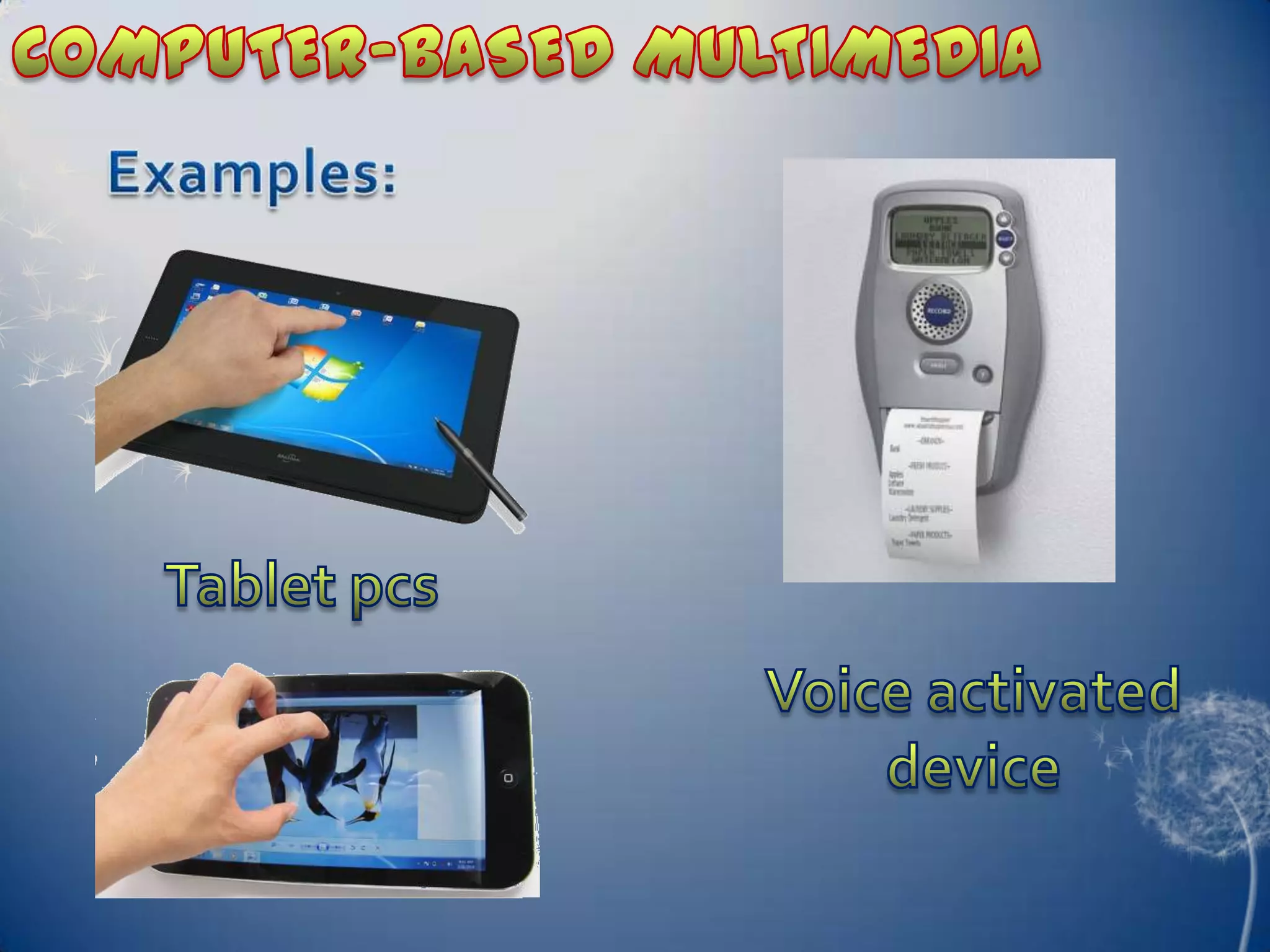 Computer based multimedia (educational technology) | PPT