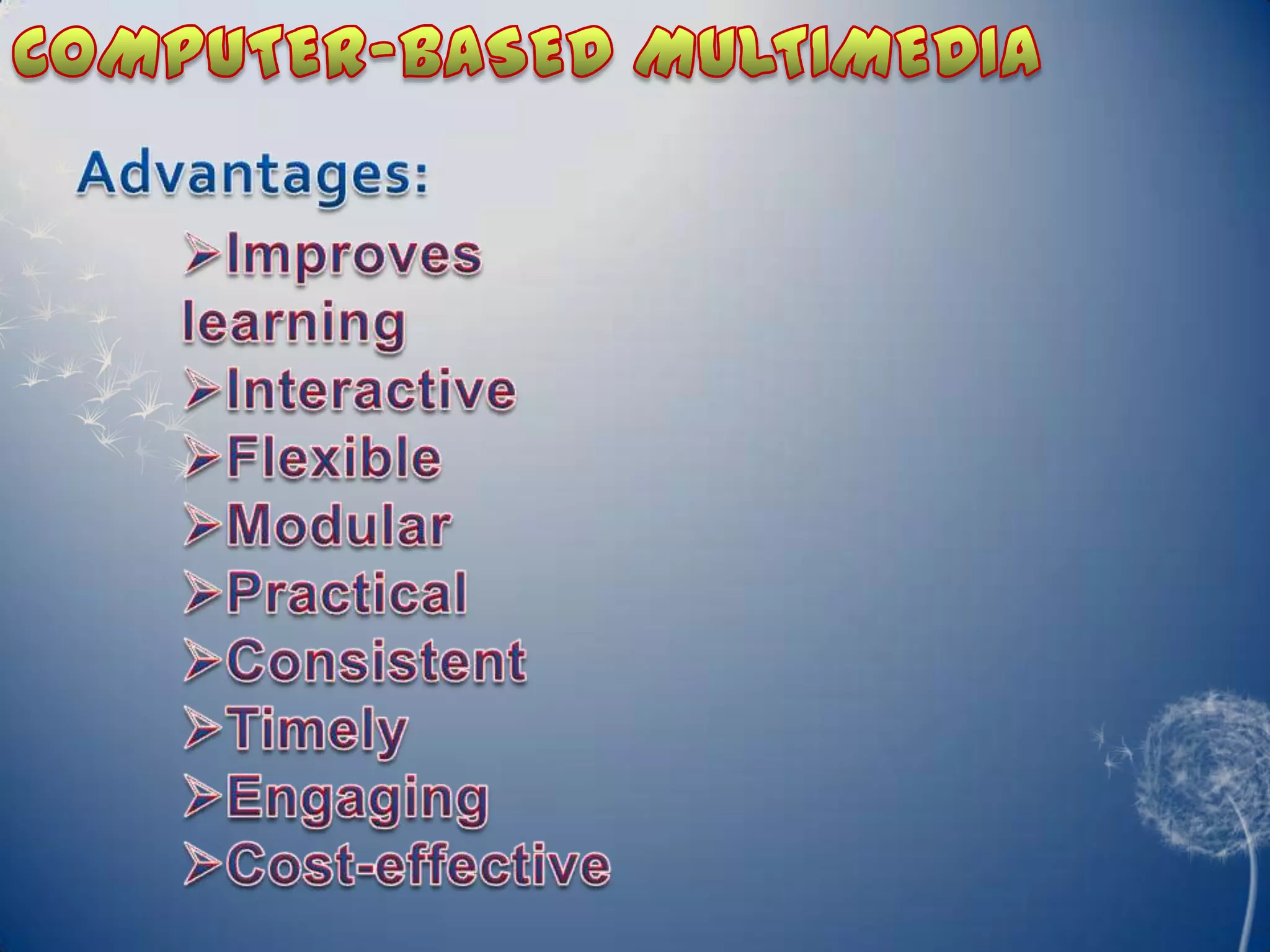 Computer based multimedia (educational technology) | PPT