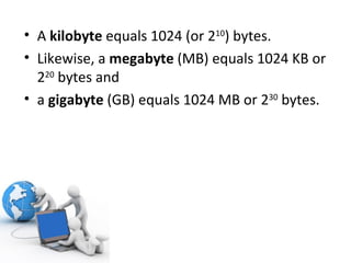 Kilobyte Equals