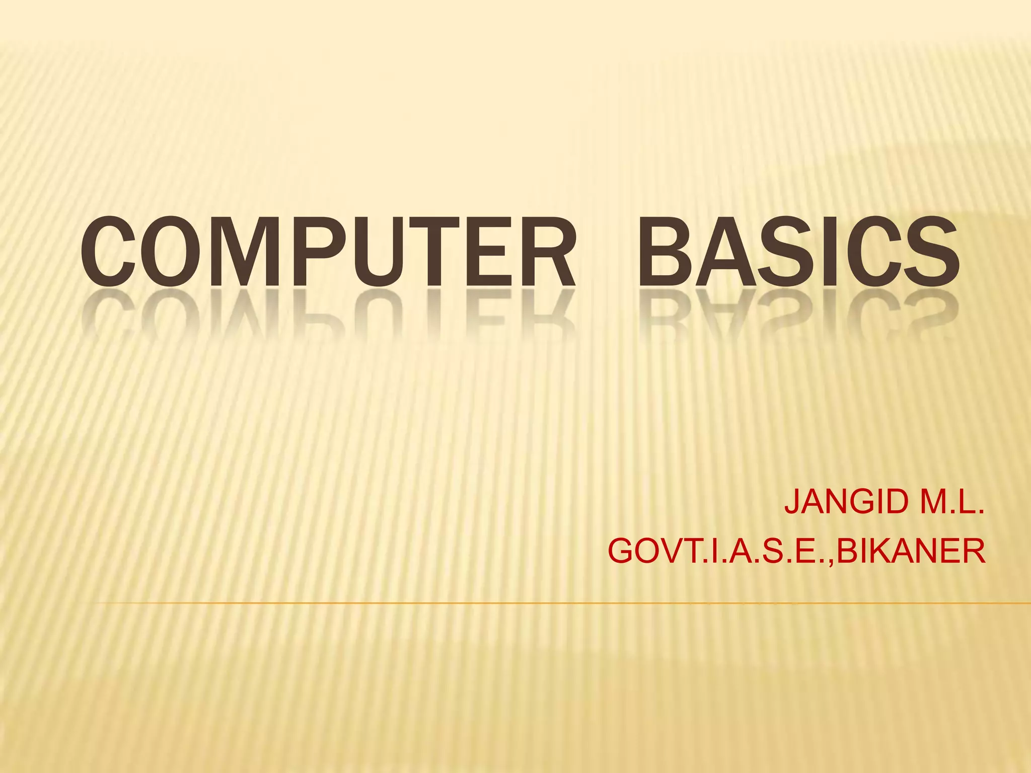 Computer basics | PPT