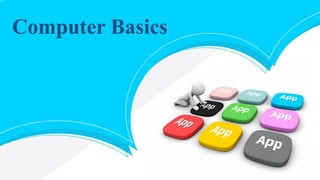Computer basics | PPT