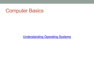 Computer Basics 2014 | PPT