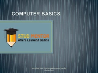 Computer Basics Tutorial By Stud Mentor | PPT