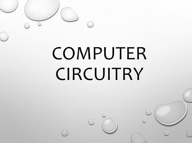 Computer Circuitry | PPTX