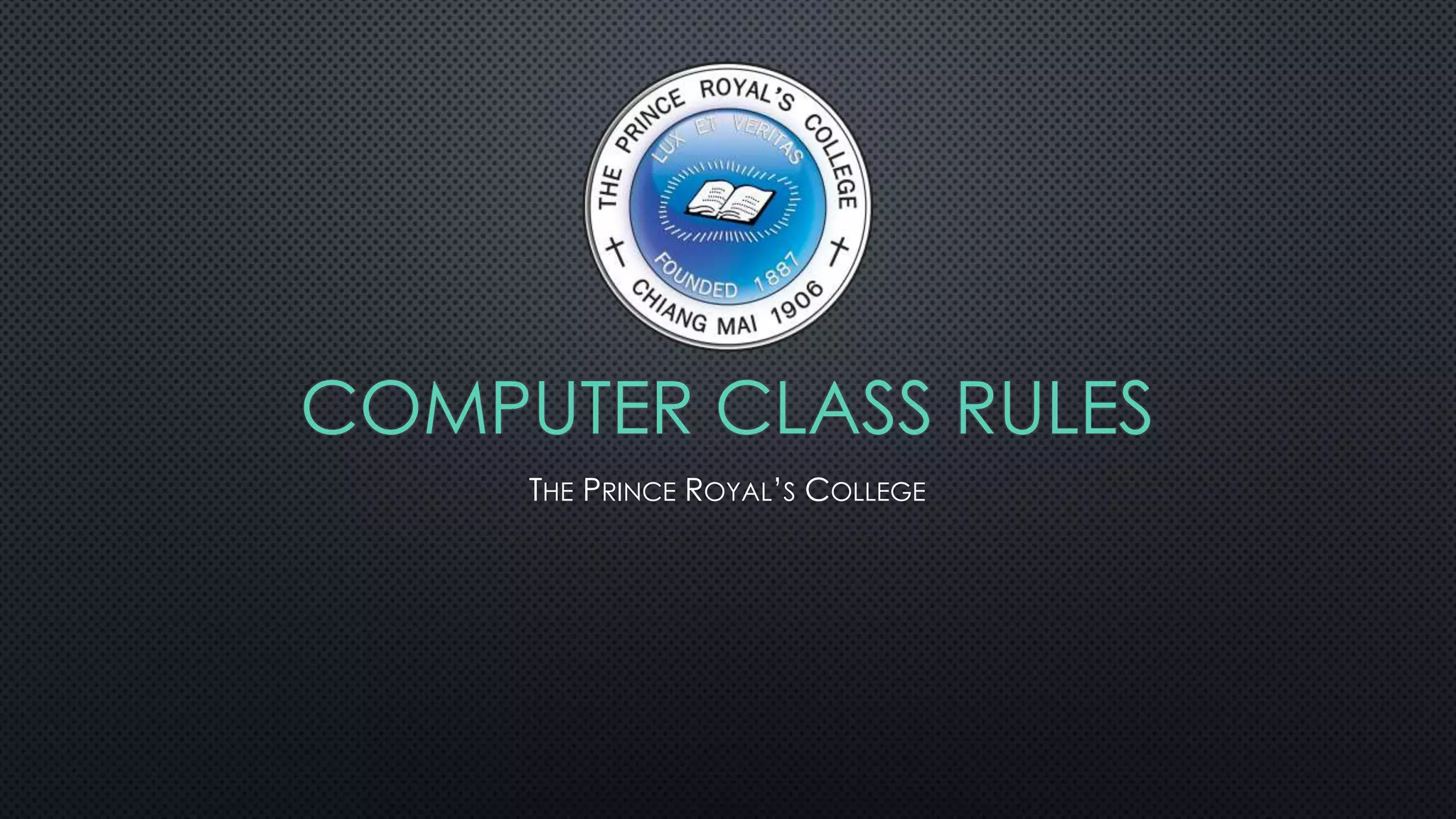 Computer class rules | PPTX