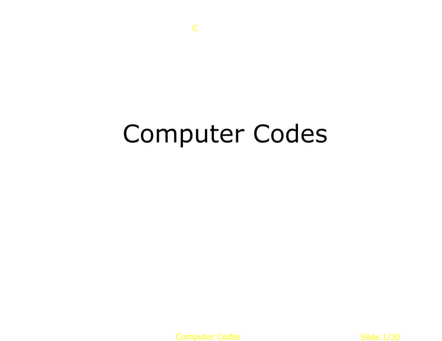 computercodes, BCD, EBCDIC,ASCII,UNICODE | PPTX | Computing | Technology & Computing
