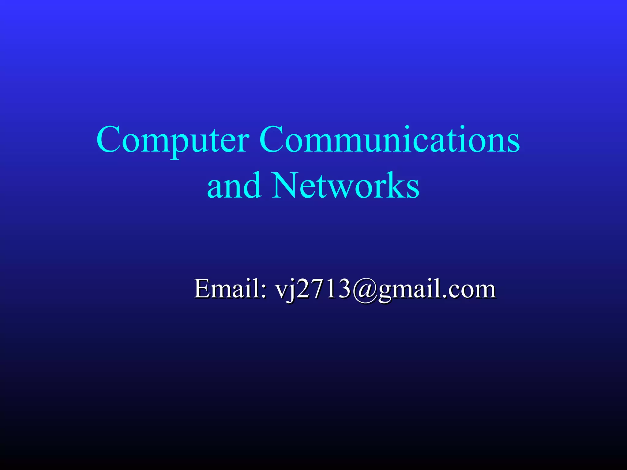 Computer Communications And Networks Ppt Computer Networking