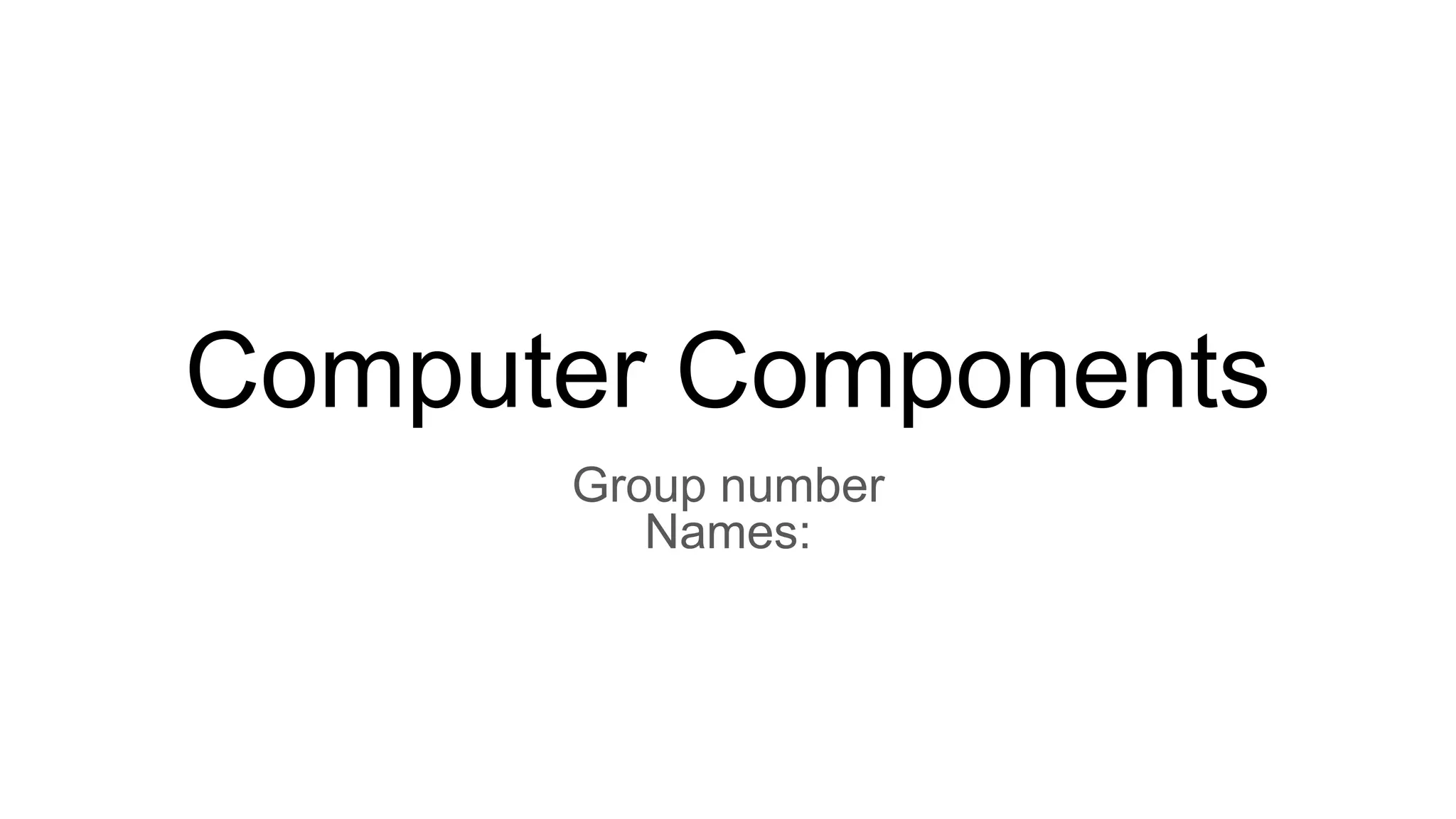 Computer Components Presentation Template .pptx
