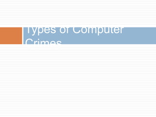 Computer Crimes | PPTX