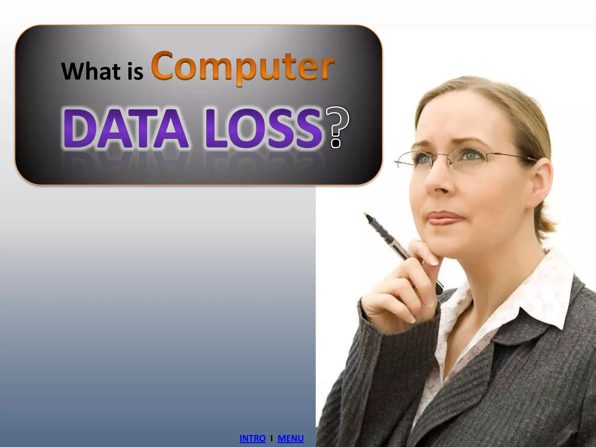 Computer data loss nikki show | PPT