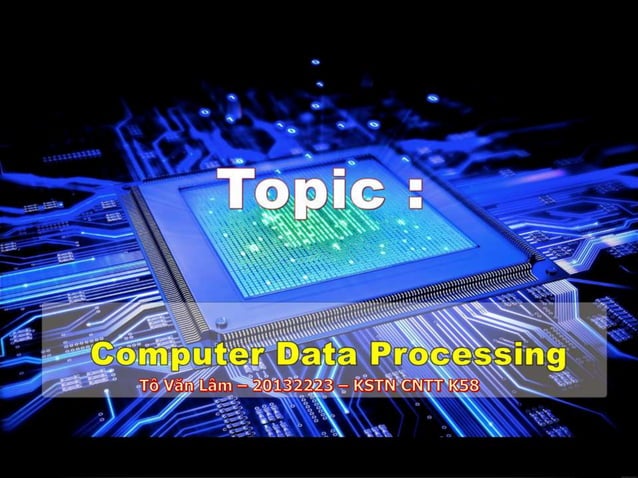 Computer data processing | PPTX | Databases | Computer Software and ...