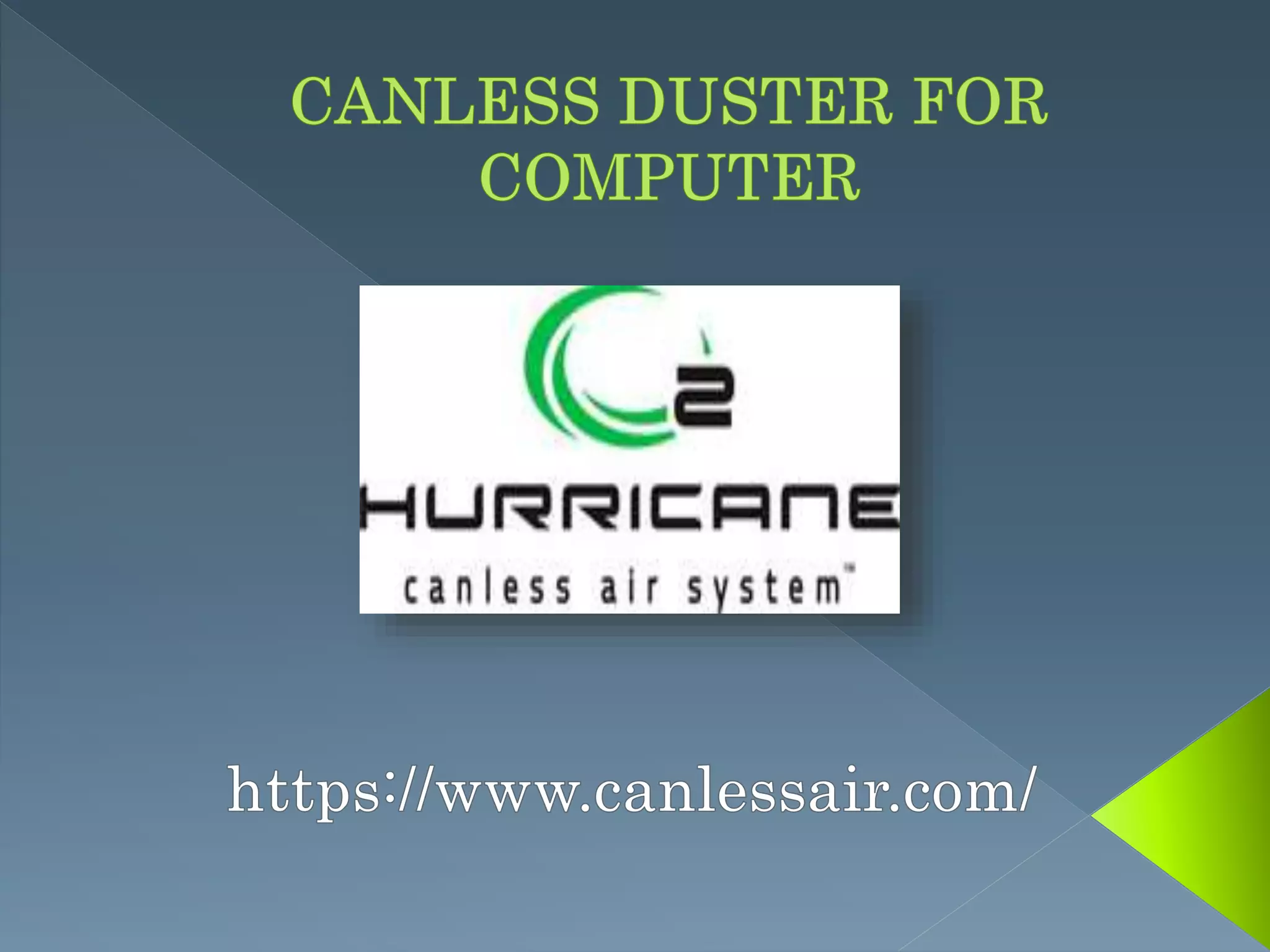 Computer duster | PPTX