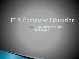 Computer education | PPTX | Education