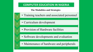 Computer education in nigeria | PPTX