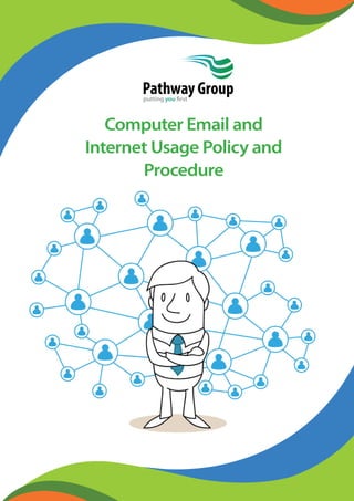 Computer, E-mail and Internet Usage Policy and Procedure | PDF