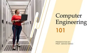 Computer Engineering Related Things for All | PPT