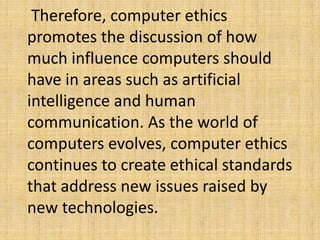 Computer ethics | PPTX