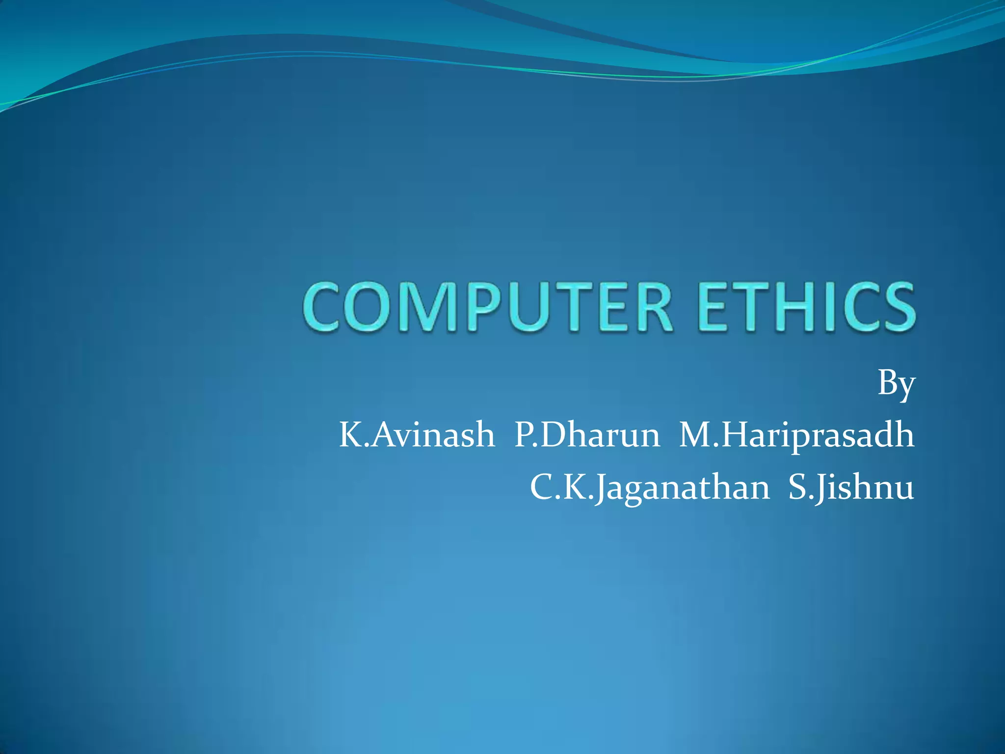 Computer ethics | PPTX