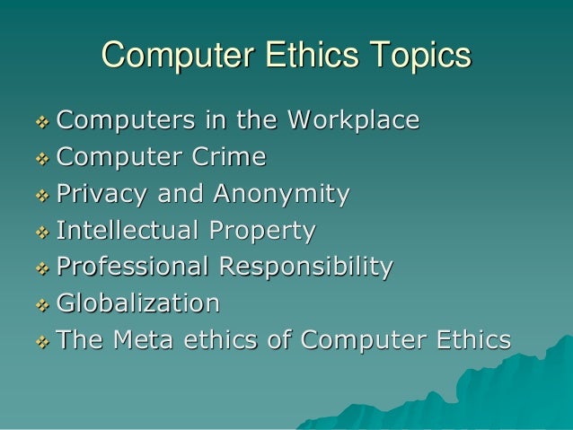 Computer ethics