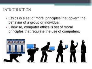 Computer ethics | PPTX | Technology & Computing