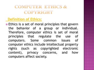 Computer ethics & copyright | PPTX | Technology & Computing