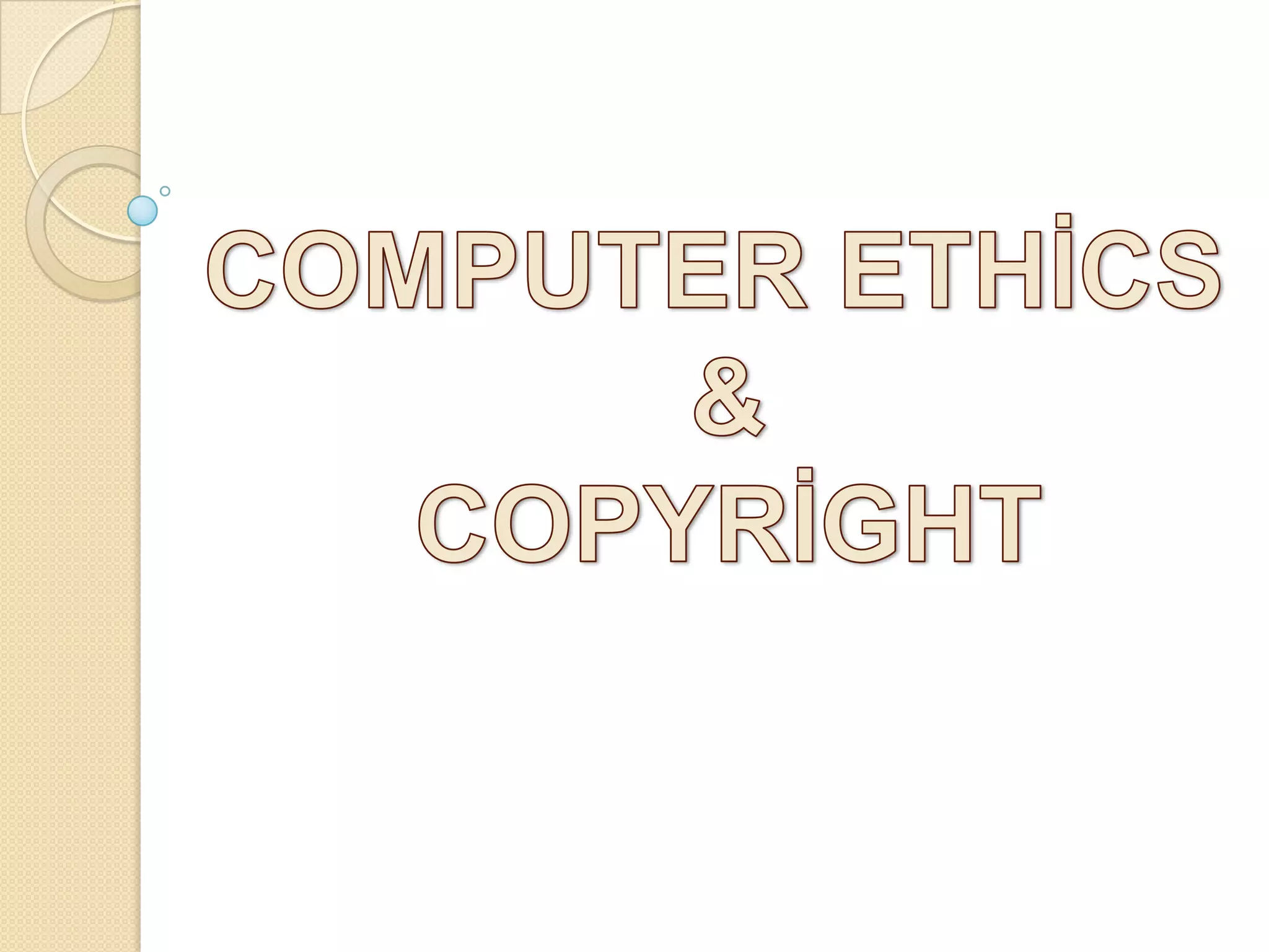 Computer ethics & copyright | PPTX