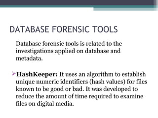Computer forensics | PPT | Databases | Computer Software and Applications