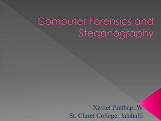 Computer forensics and steganography | PPT