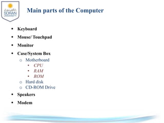 Computer fundamental 2 Some information about computer. its input ...