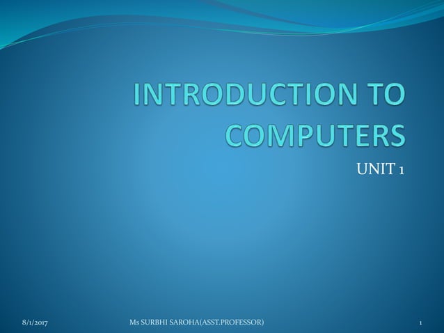 Computer fundamental unit 1 | PPT
