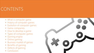 Computer games | PPTX