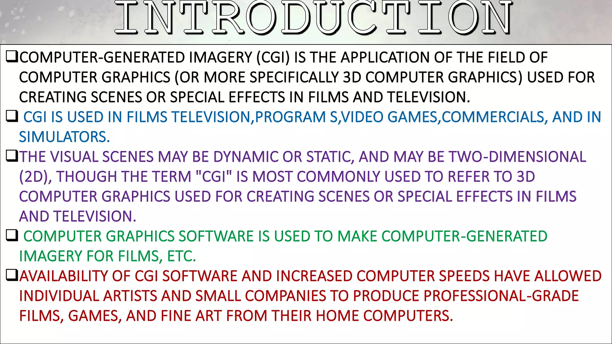 (CGI) Computer generated imagery ppt by Mubeen Momin | PPTX