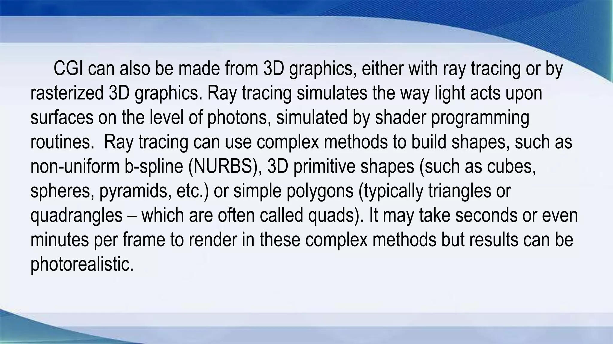 computer generated images.pptx | Computer Animation | Computer Software and Applications