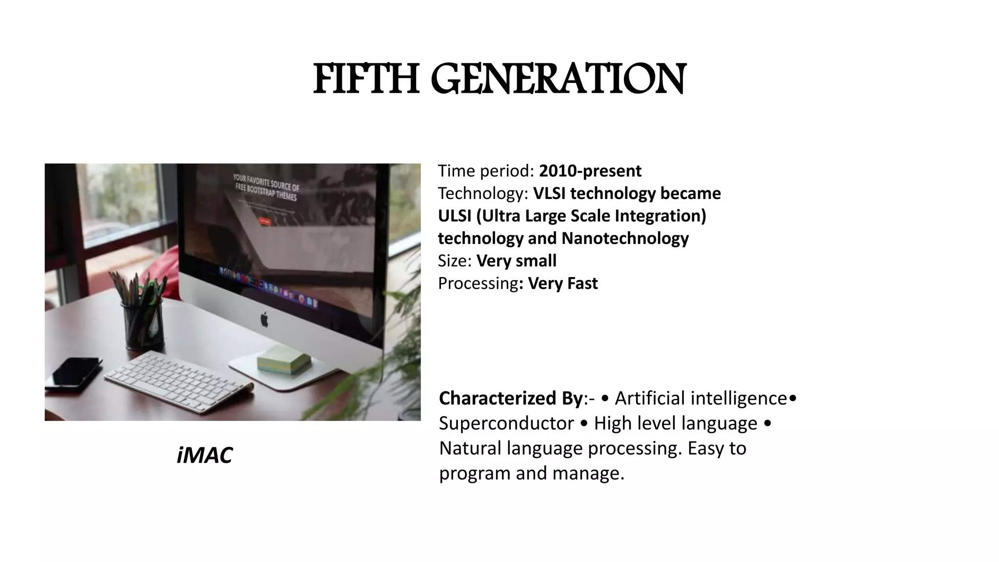 Computer Generation | PPTX | Computing | Technology & Computing