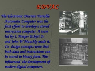 Edvac 28electronic Discrete Variable Automatic Computer29