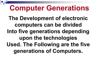 PPT On Computer Generations | PPTX | Computing | Technology & Computing